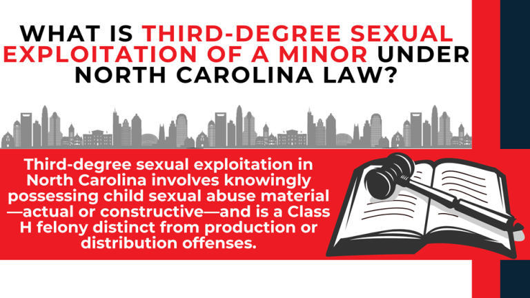 Third-Degree Sexual Exploitation of a Minor in North Carolina - Patrick ...